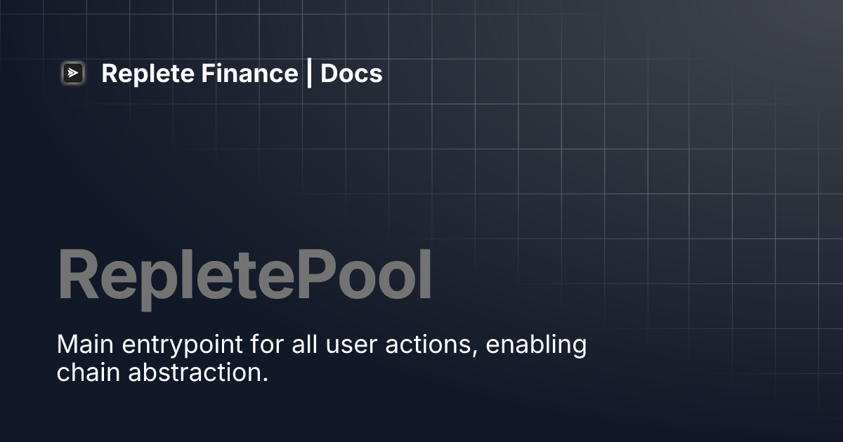 RepletePool | Replete Finance | Docs